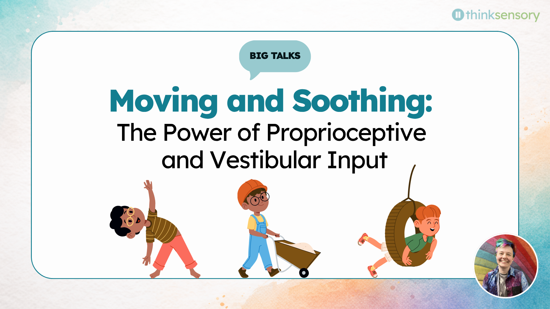 Moving & Soothing: The Power of Proprioceptive & Vestibular Input ...